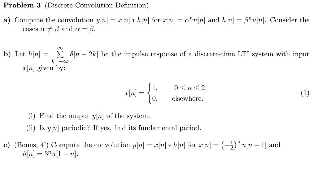 Solved Problem 3 (Discrete Convolution Definition) a) | Chegg.com