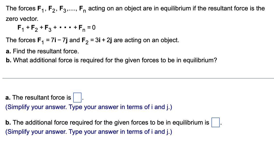 Solved The forces F1,F2,F3,….,Fn acting on an object are in | Chegg.com