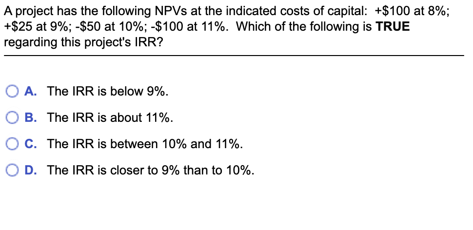 Solved A Project Has The Following Npvs At The Indicated