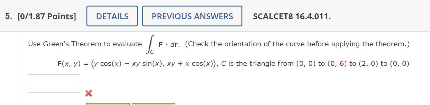Solved 5. [0/1.87 Points] DETAILS PREVIOUS ANSWERS SCALCET8 | Chegg.com