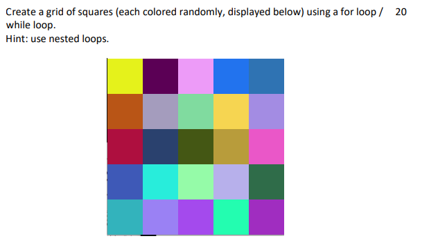 Solved Create a grid of squares (each colored randomly, | Chegg.com