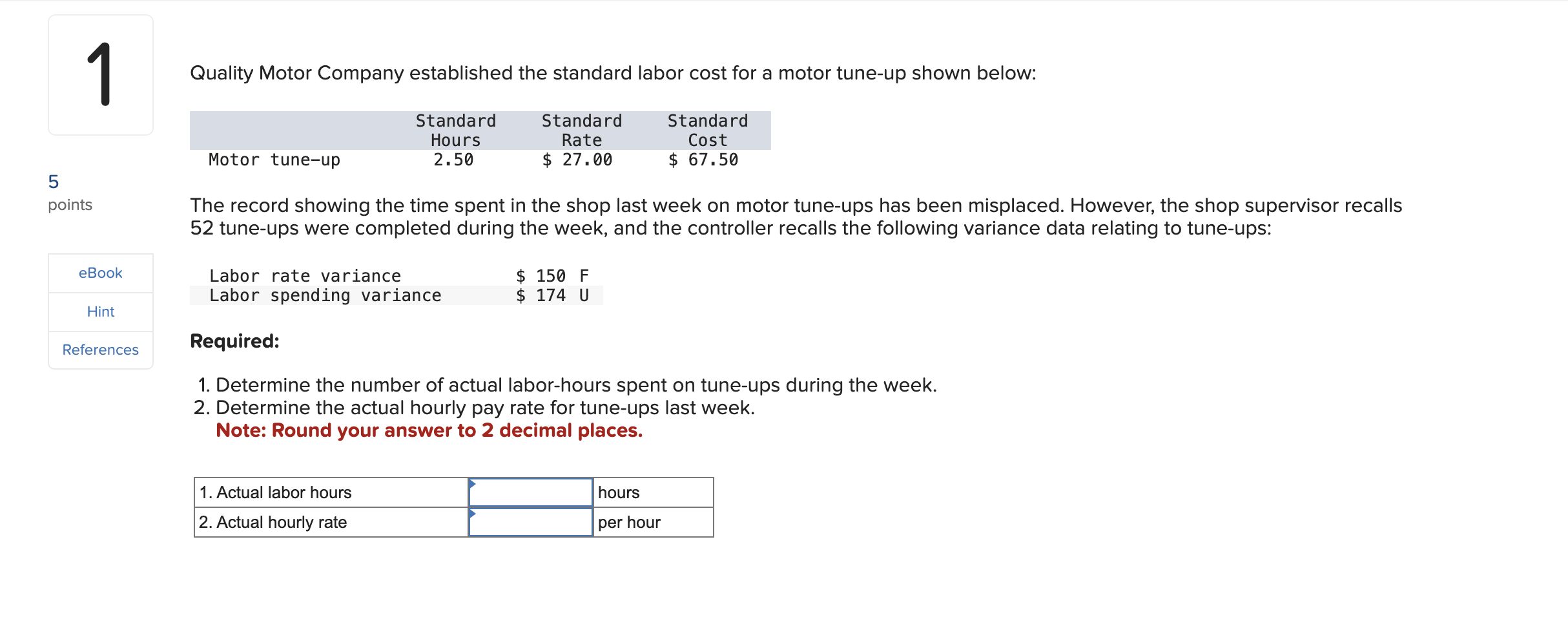 Solved Quality Motor Company established the standard labor | Chegg.com