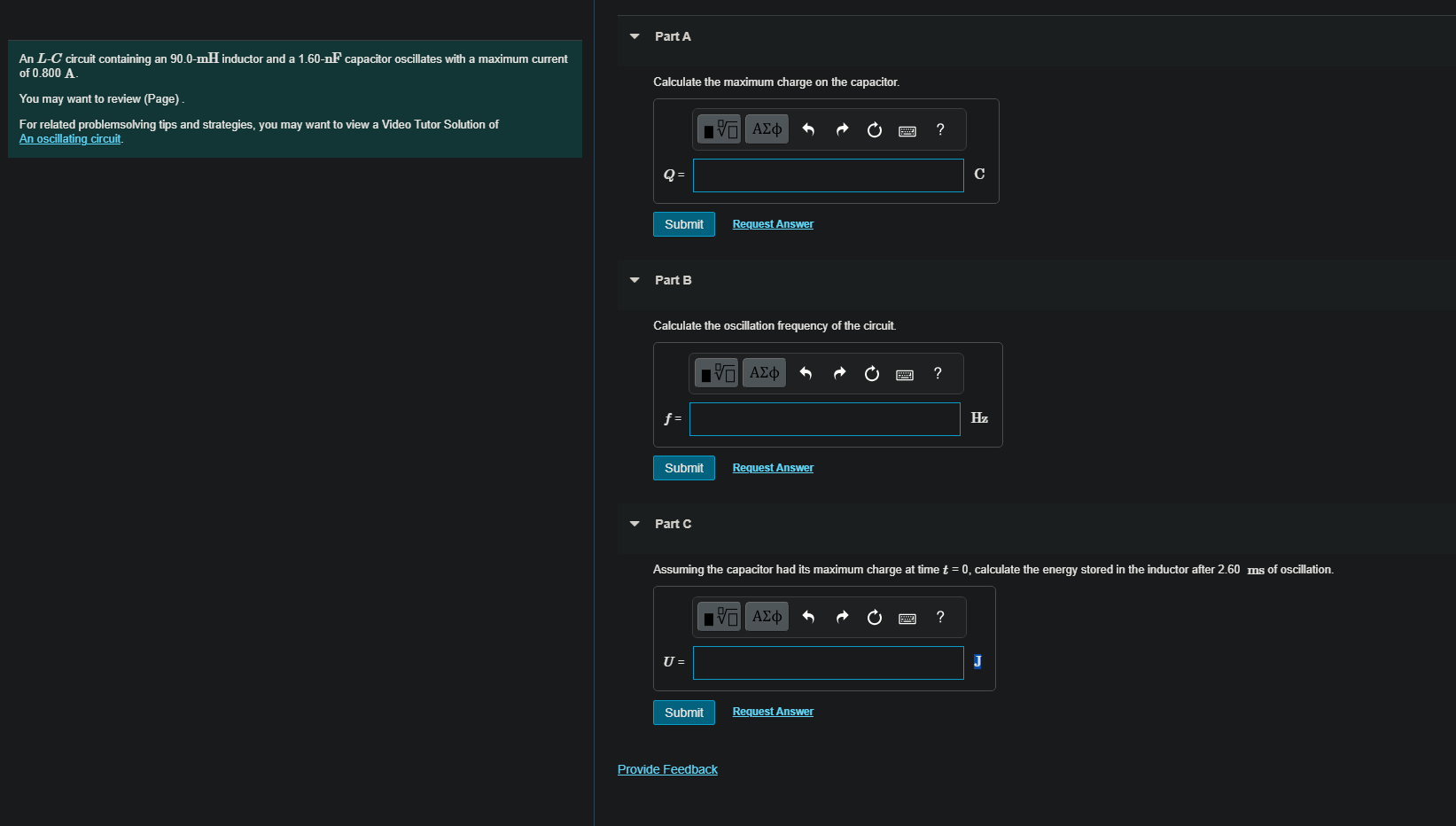 Solved An L−c Circuit Containing An 90 0−mh Inductor And A