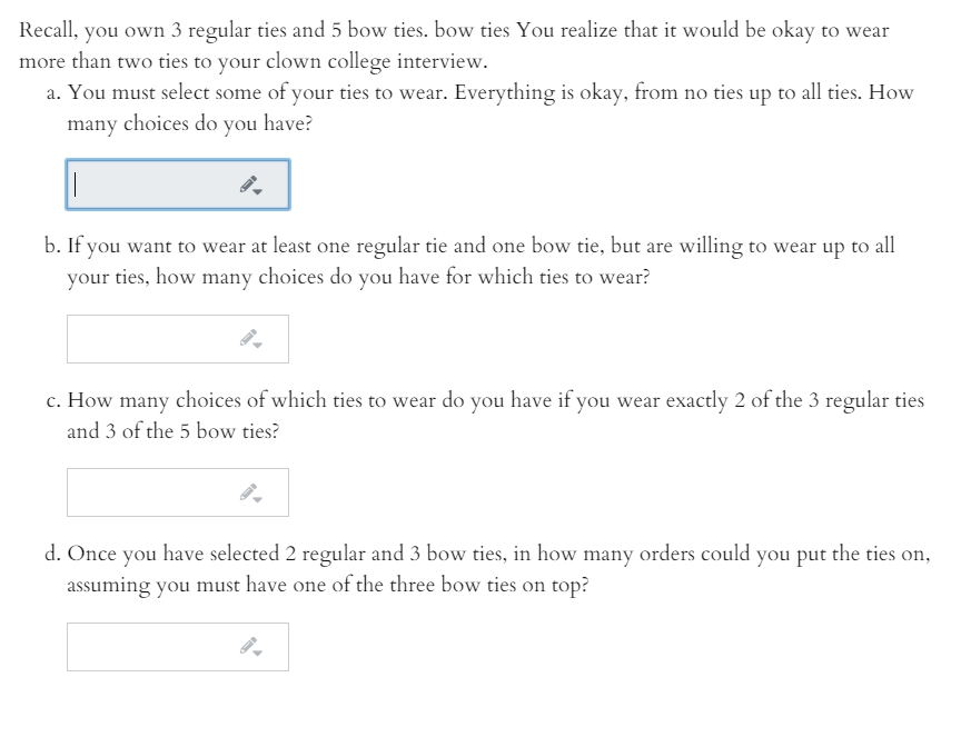 Solved Recall, you own 3 regular ties and 5 bow ties. bow | Chegg.com