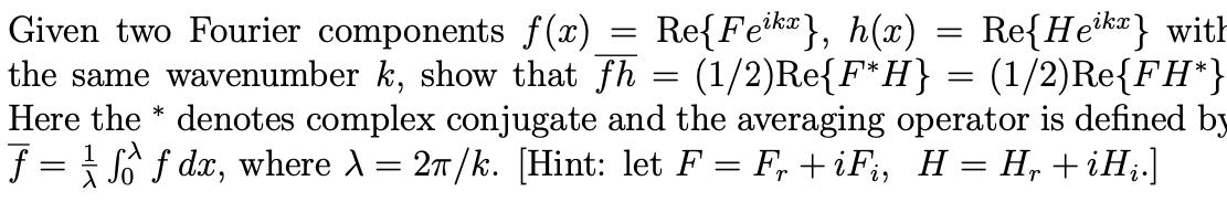 Solved Given two Fourier components | Chegg.com