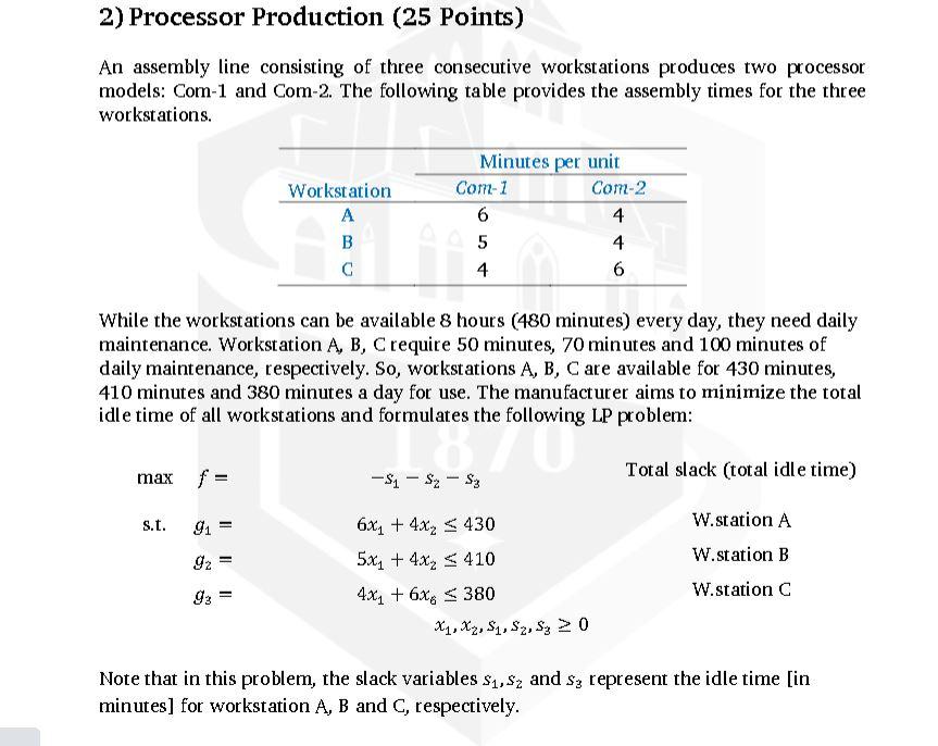 Solved 2)Processor Production (25 Points) An assembly line | Chegg.com