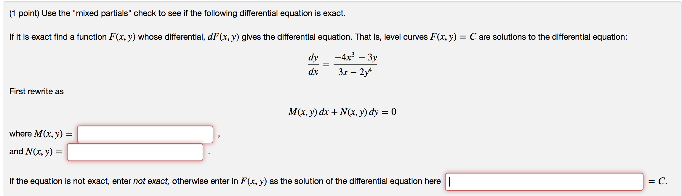 Solved (1 point) Use the "mixed partials" check to see if | Chegg.com
