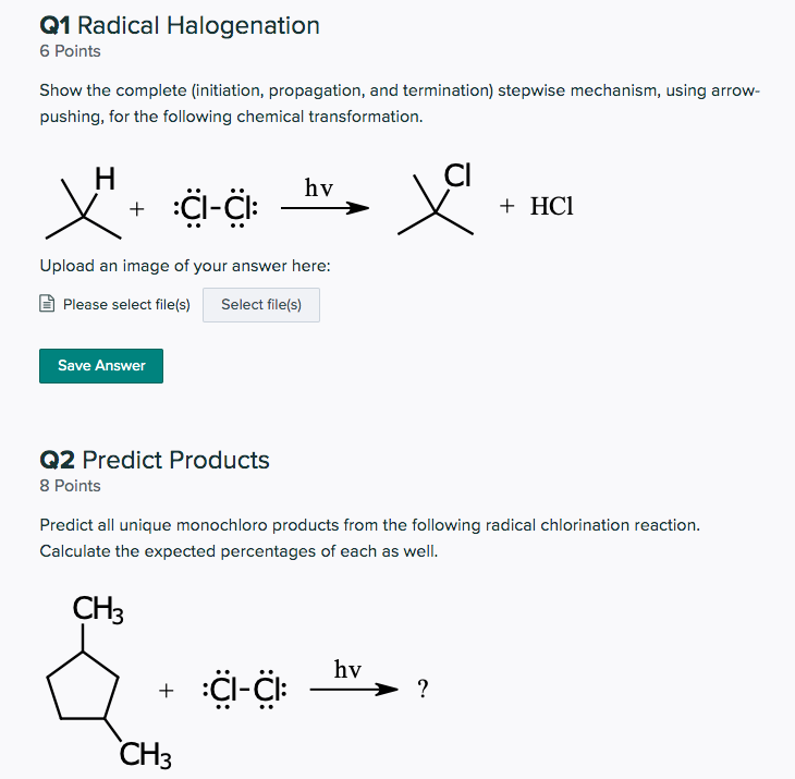Solved Q1 Radical Halogenation 6 Points Show the complete | Chegg.com