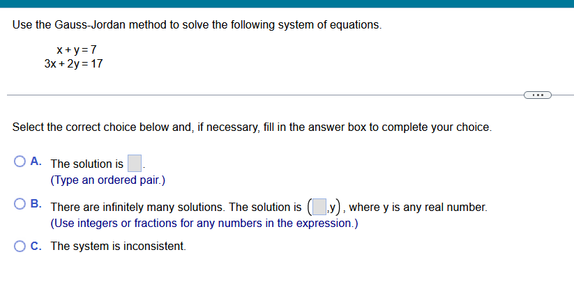 Solved Use the Gauss-Jordan method to solve the following | Chegg.com