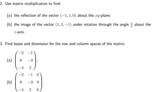 Solved 2. Use matrix multiplication to find: (a) the | Chegg.com