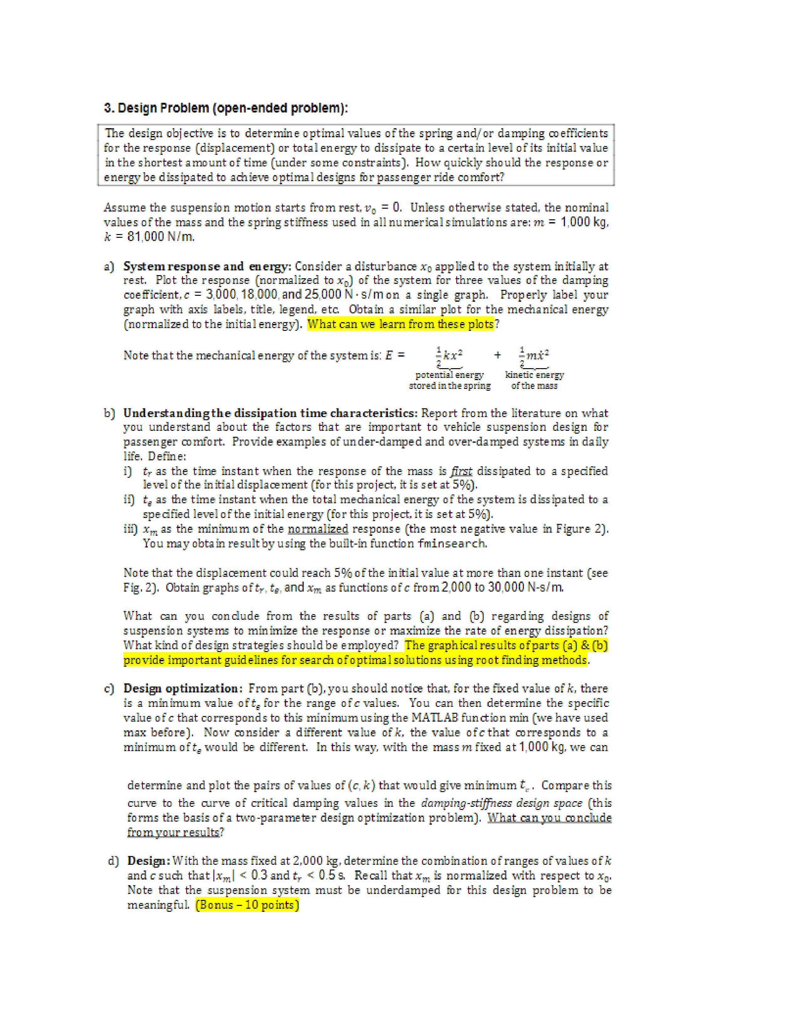 Solved PLEASE USE MATLAB TO SOLVE C AND D. ﻿THE CODE FOR A | Chegg.com