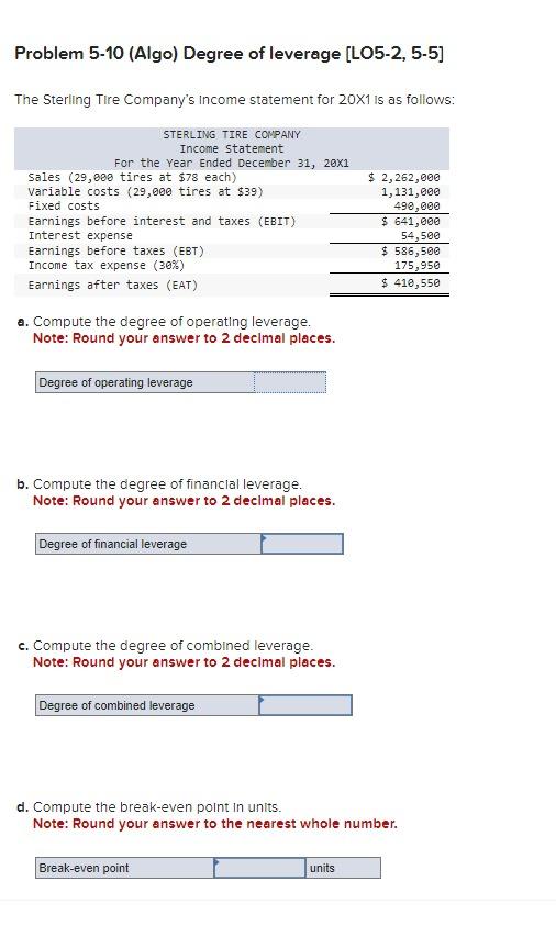 Solved Problem 5-10 (Algo) Degree of leverage [LO5-2, 5-5] | Chegg.com