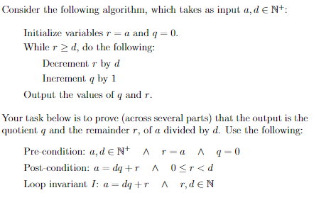 Solved 1. Prove that the pre-condition implies I. 2. Prove | Chegg.com