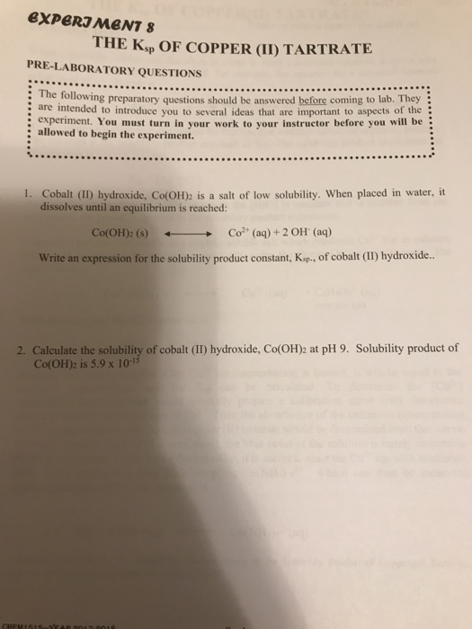 Solved THE Ksp OF COPPER (CID TARTRATE PRE-LABORATORY | Chegg.com