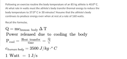 Solved Following an exercise routine the body temperature of | Chegg.com