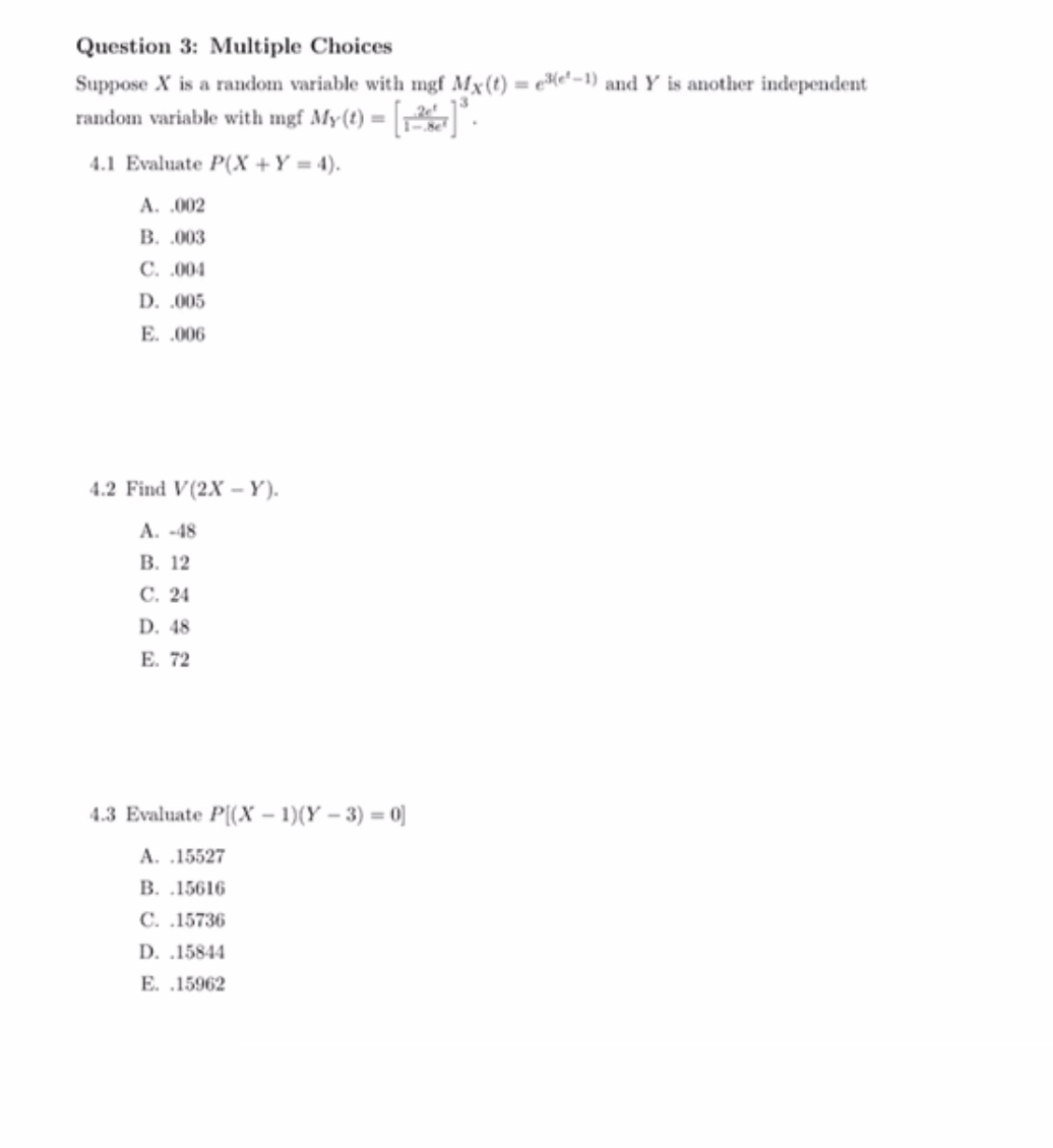 Solved Question 3: Multiple Choices Suppose X is a random | Chegg.com