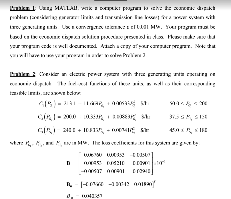 Problem 1 Using Matlab Write A Computer Program To