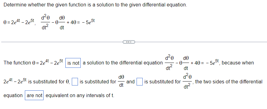 Solved Determine whether the given function is a solution to | Chegg.com