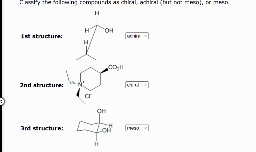 Solved Classify the following compounds as chiral, achiral | Chegg.com