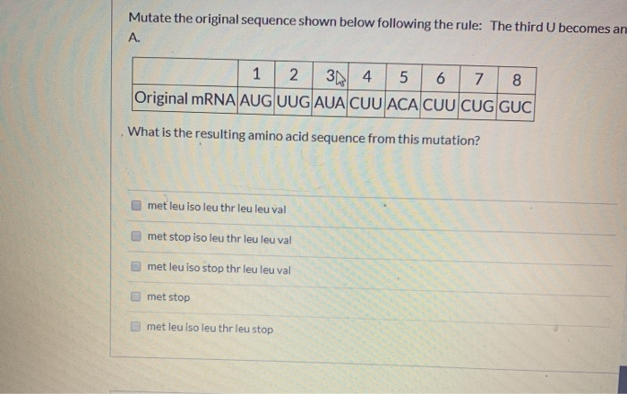 Solved Mutate the original sequence shown below following | Chegg.com