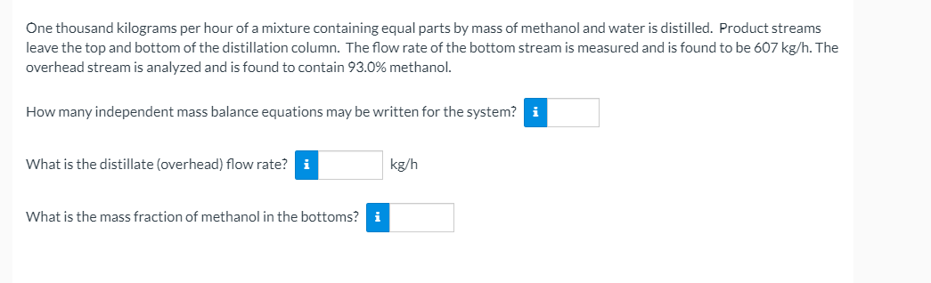 Solved One thousand kilograms per hour of a mixture | Chegg.com