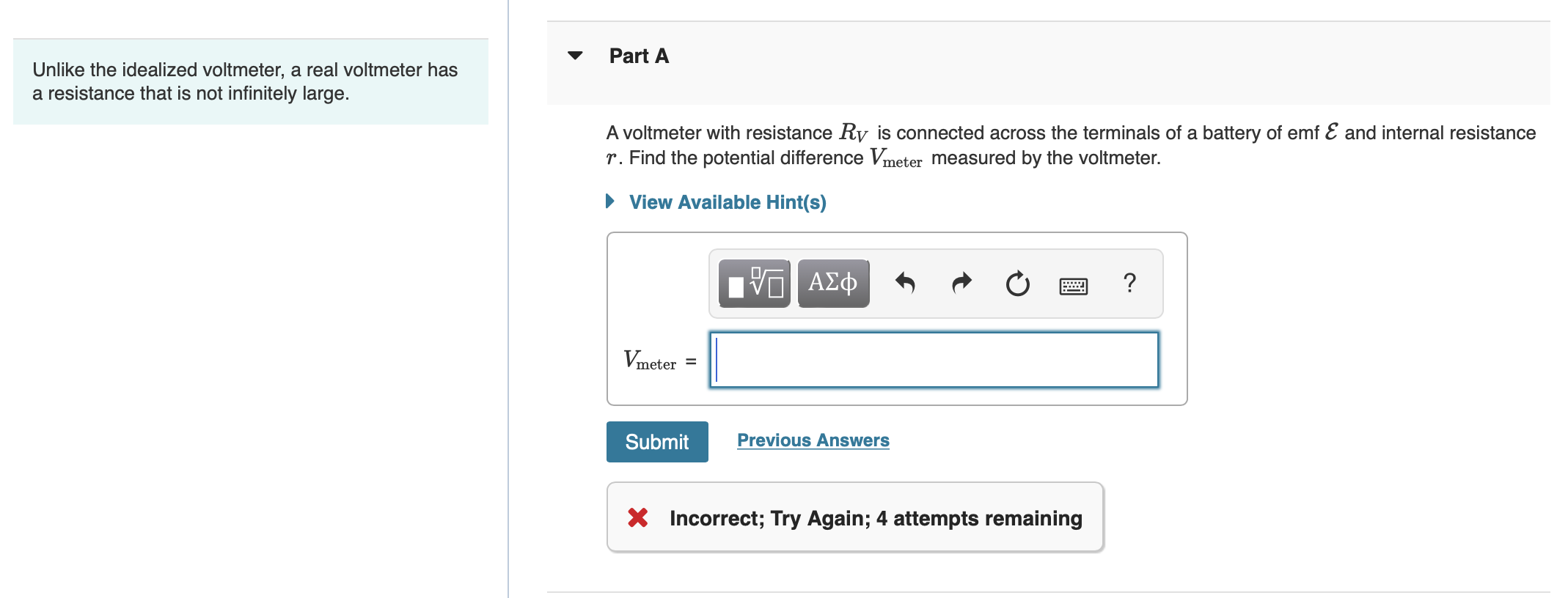 Solved Part A Unlike the idealized voltmeter, a real | Chegg.com