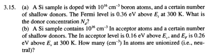 Solved 15. (a) A Si sample is doped with 1016 cm−3 boron | Chegg.com