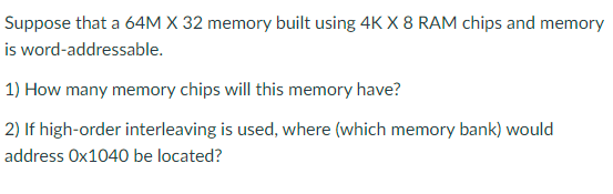 Solved Suppose that a \\( 64 \\mathrm{M} \\times 32 \\) | Chegg.com