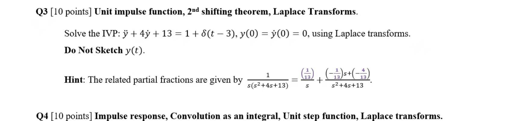 Solved Q3 [10 points] Unit impulse function, 2nd shifting | Chegg.com