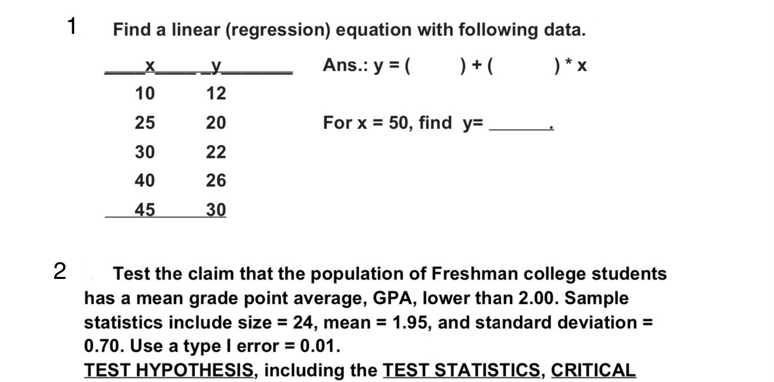 Solved 1 Find a linear (regression) equation with following | Chegg.com