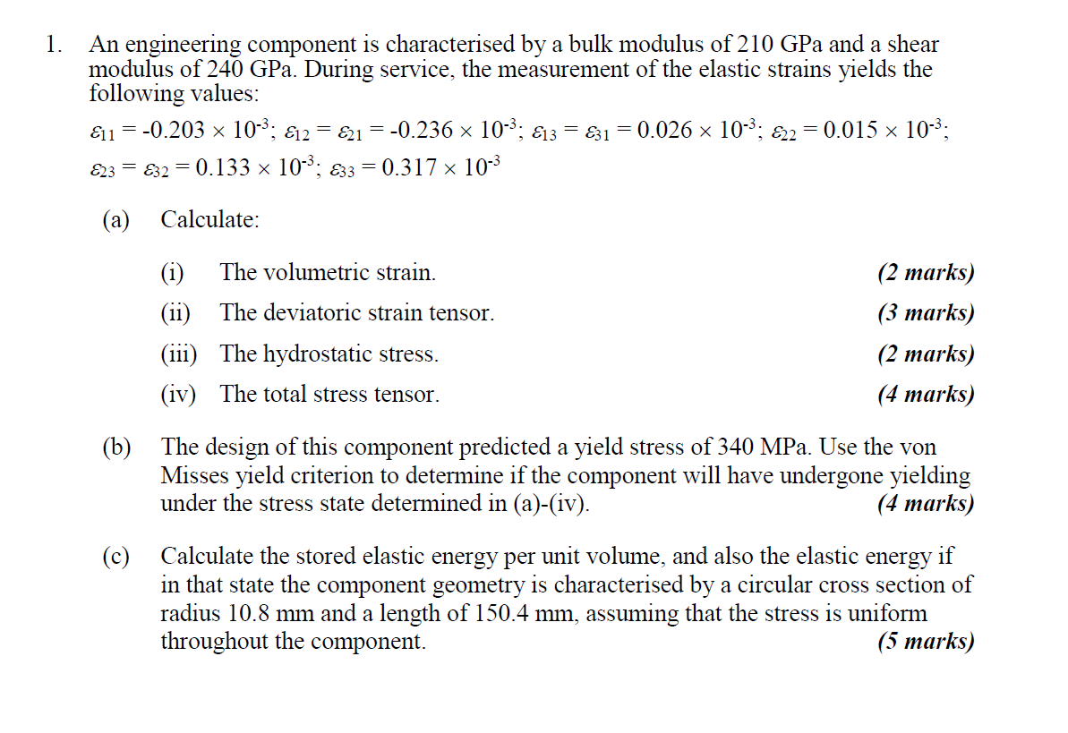 Solved 1. An engineering component is characterised by a | Chegg.com