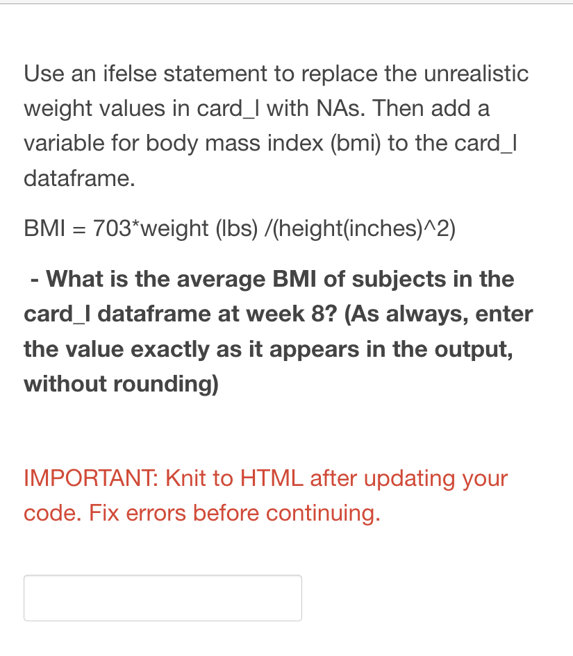 Solved Use an ifelse statement to replace the unrealistic | Chegg.com Solved Use an ifelse statement to replace the unrealistic | Chegg.com