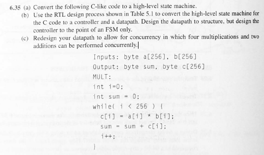 6.35 (a) Convert the following C-like code to a | Chegg.com