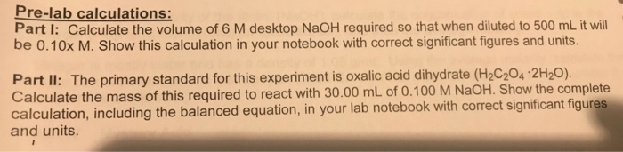Solved Pre-lab calculations: Part l: Calculate the volume of | Chegg.com