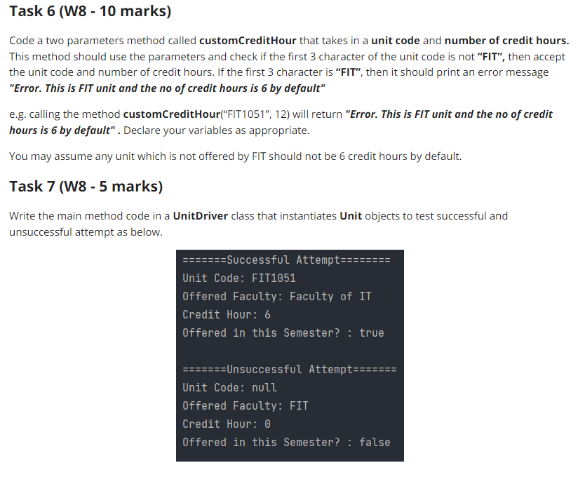 Solved Task 6 (W8 - 10 marks) Code a two parameters method | Chegg.com