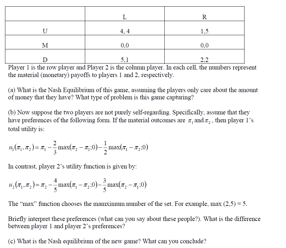 Solved Game Theory, draw all payoff matrices and do not use | Chegg.com