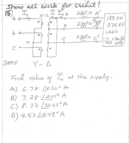 Solved Find value of Ia at the supply. A.) 6.78∠18.26∘A B.) | Chegg.com