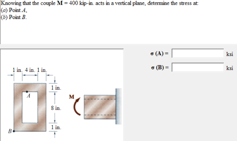 Solved Knowing that the couple M = 400 kip-in. acts in a | Chegg.com