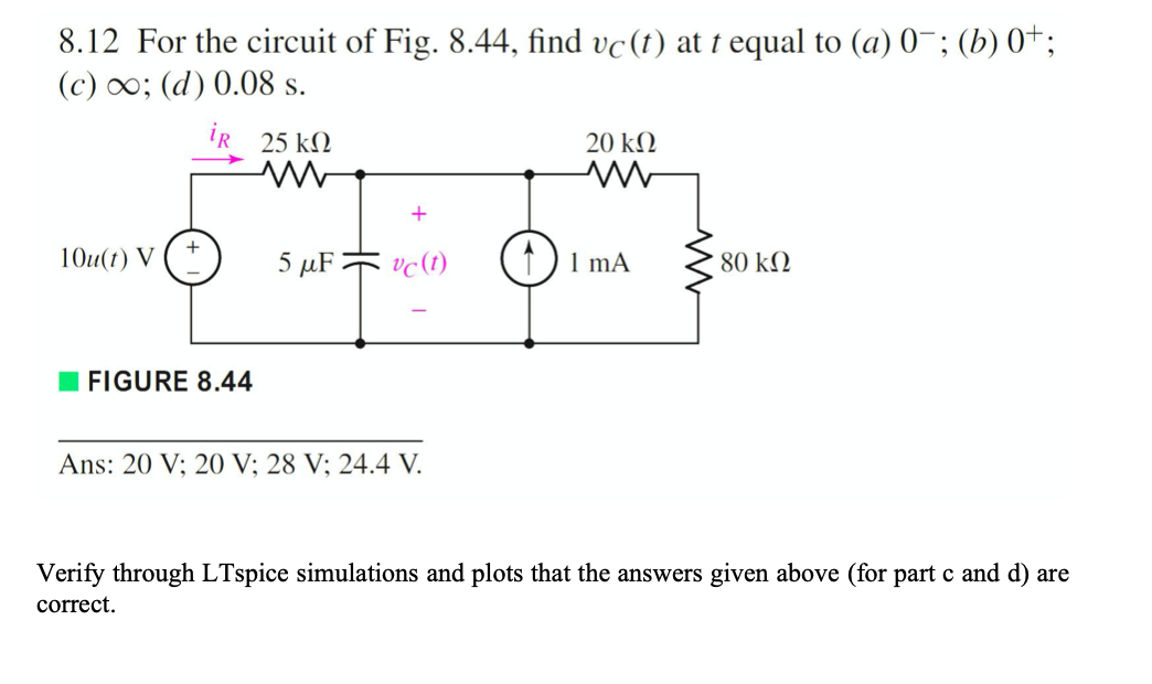 Solved Using LTspice software [you must use the software] | Chegg.com