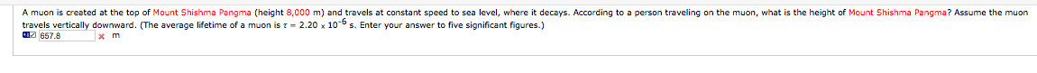 Solved A muon is created at the top of Mount Shishma Pangma | Chegg.com