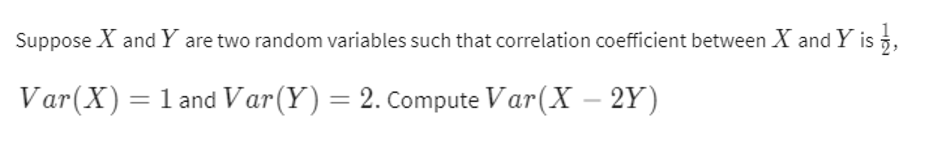 Solved Suppose X and Y are two random variables such that | Chegg.com