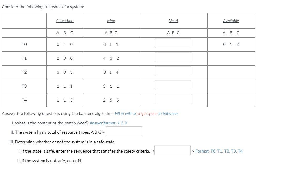Solved Consider The Following Snapshot Of A System Answer