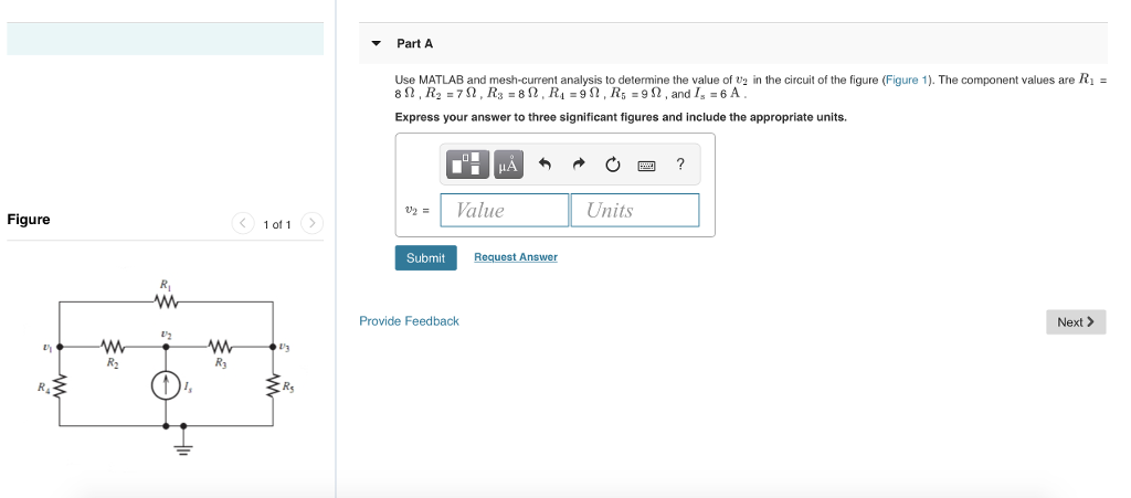 Solved Part A Use MATLAB and mesh-current analysis to | Chegg.com