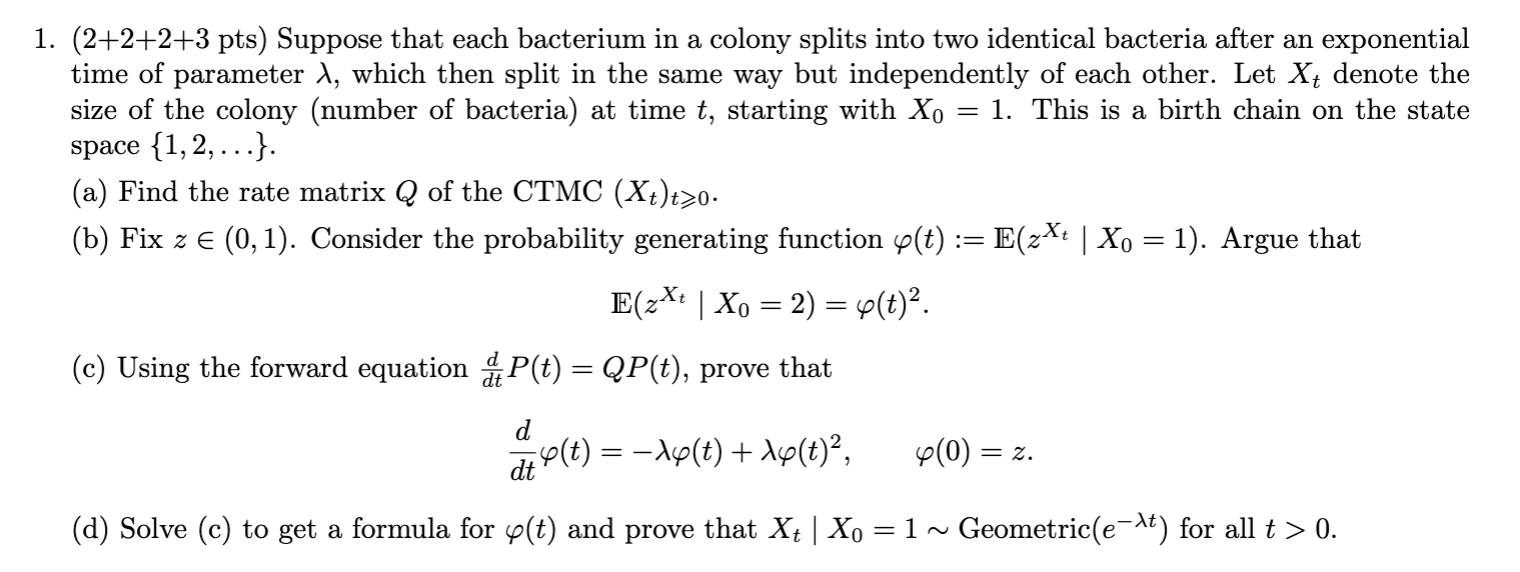Solved Suppose that each bacterium in ﻿a colony splits into | Chegg.com