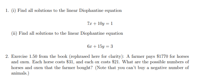 Solved 1. (i) Find all solutions to the linear Diophantine | Chegg.com