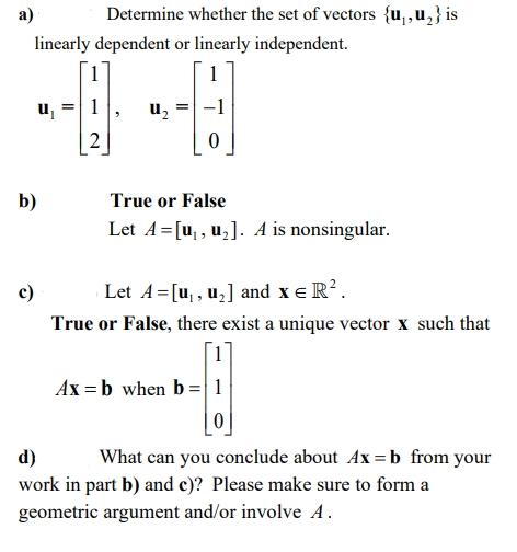 Solved a) Determine whether the set of vectors {u1,u2} is | Chegg.com
