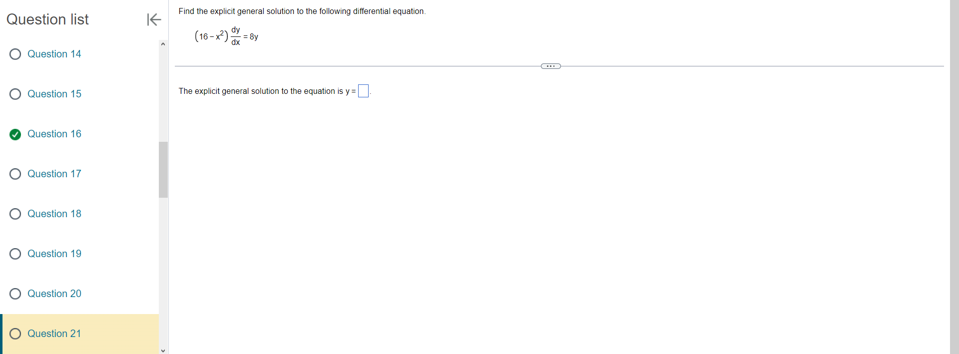 Solved Question list Find the explicit general solution to | Chegg.com
