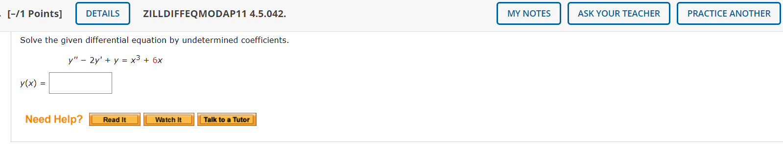 Solved - [-/1 Points] DETAILS ZILLDIFFEQMODAP11 4.5.042. MY | Chegg.com