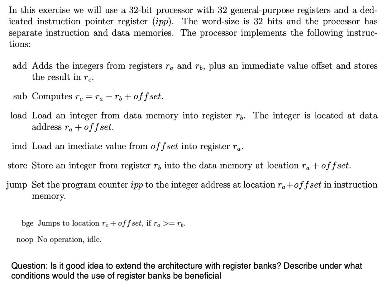 Solved In this exercise we will use a 32-bit processor with | Chegg.com