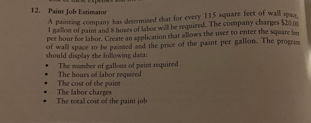Solved 12. Paint Job Estimator A painting company has | Chegg.com